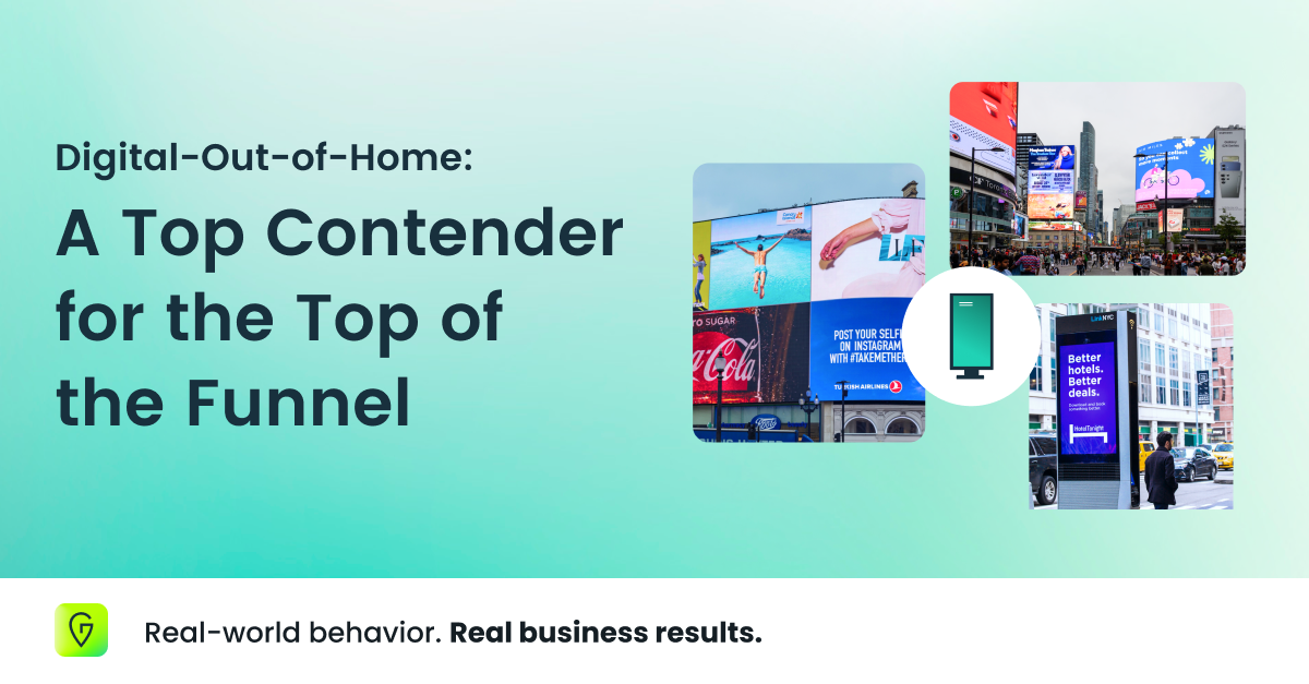 DOOH: A Top Contender for Top of Funnel | GroundTruth